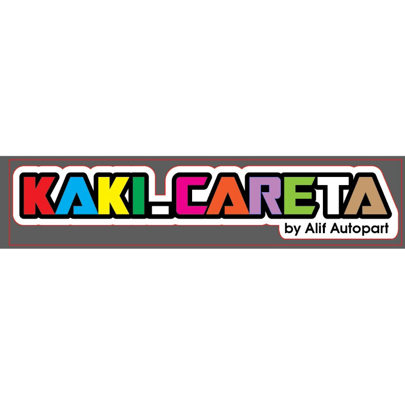 💥READY STOCK💥Stiker "KAKI_CARETA" by Alif Autoparts UV Sticker | Shopee ...
