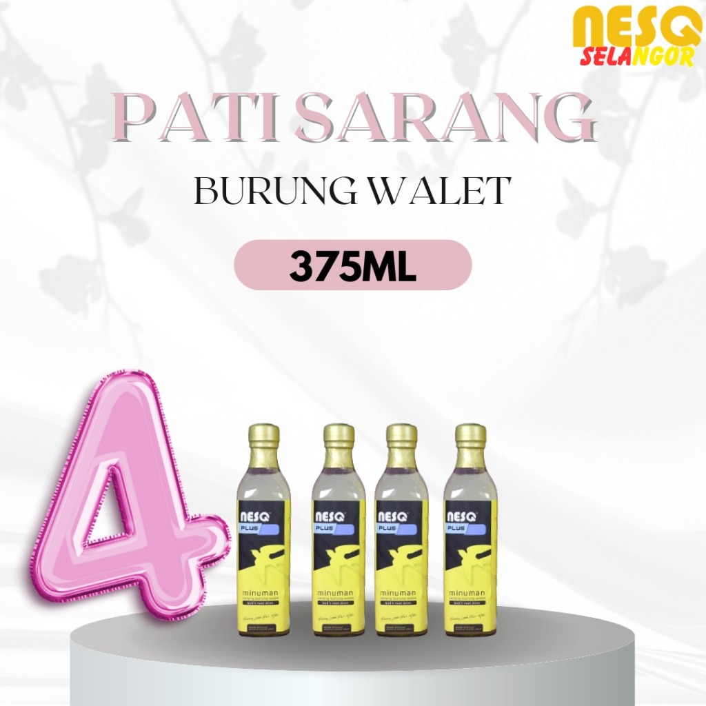 NESQ - 4 Botol Pati Sarang Burung Walet (375ml) | Shopee Malaysia