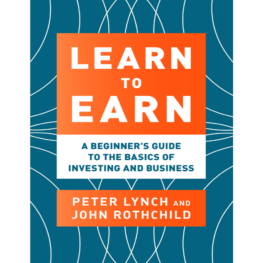 [EBOOK] Learn to Earn: A Beginner's Guide to the Basics of Investing ...