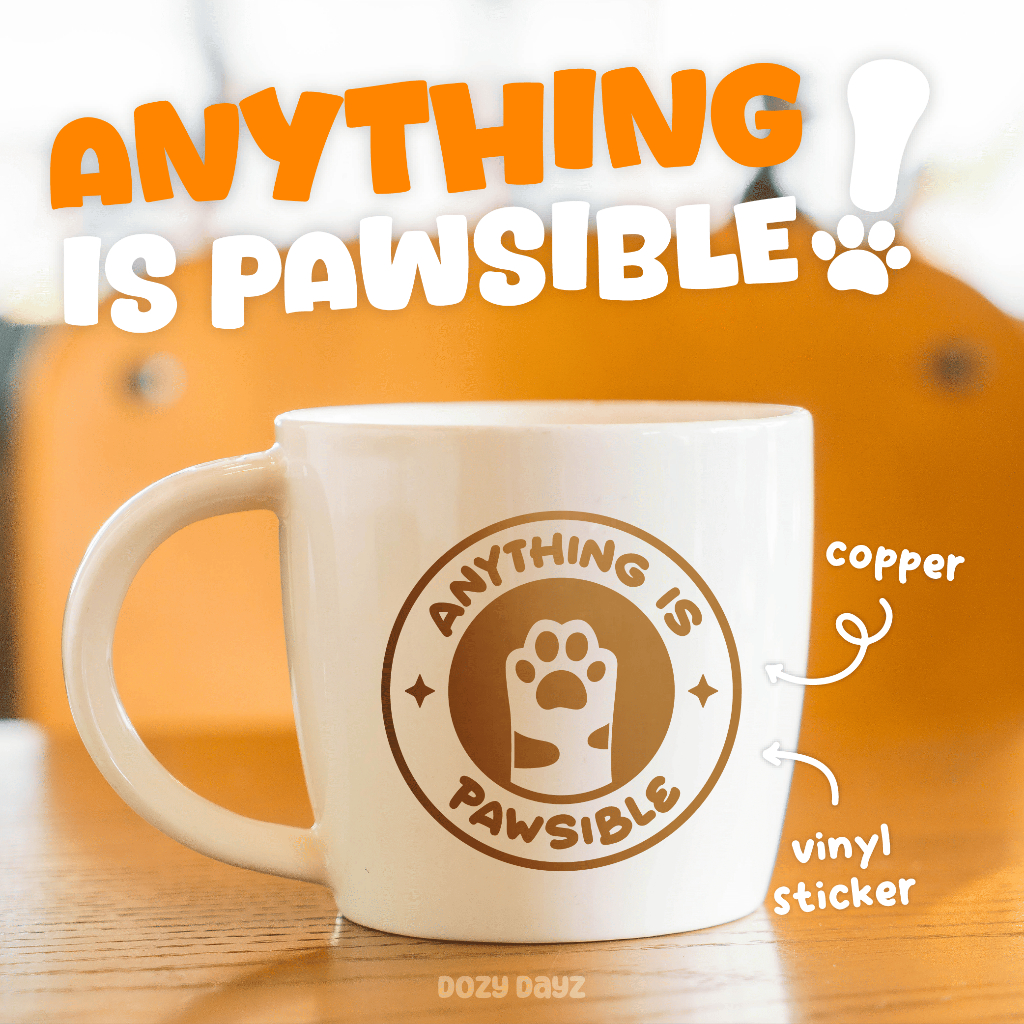DOZY DAYZ Anything is Pawsible Cute Vinyl Sticker | Cat | Waterproof ...