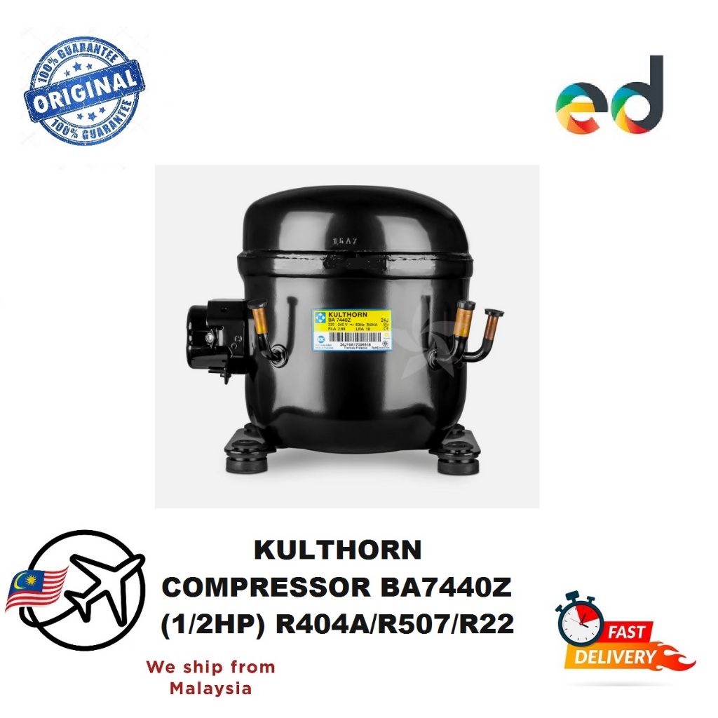 KULTHORN COMPRESSOR BA7440Z ( R404a / 1/2 Hp ) FOR COMMERCIAL REFRIGERATION FRIDGE (AE7440EK ...