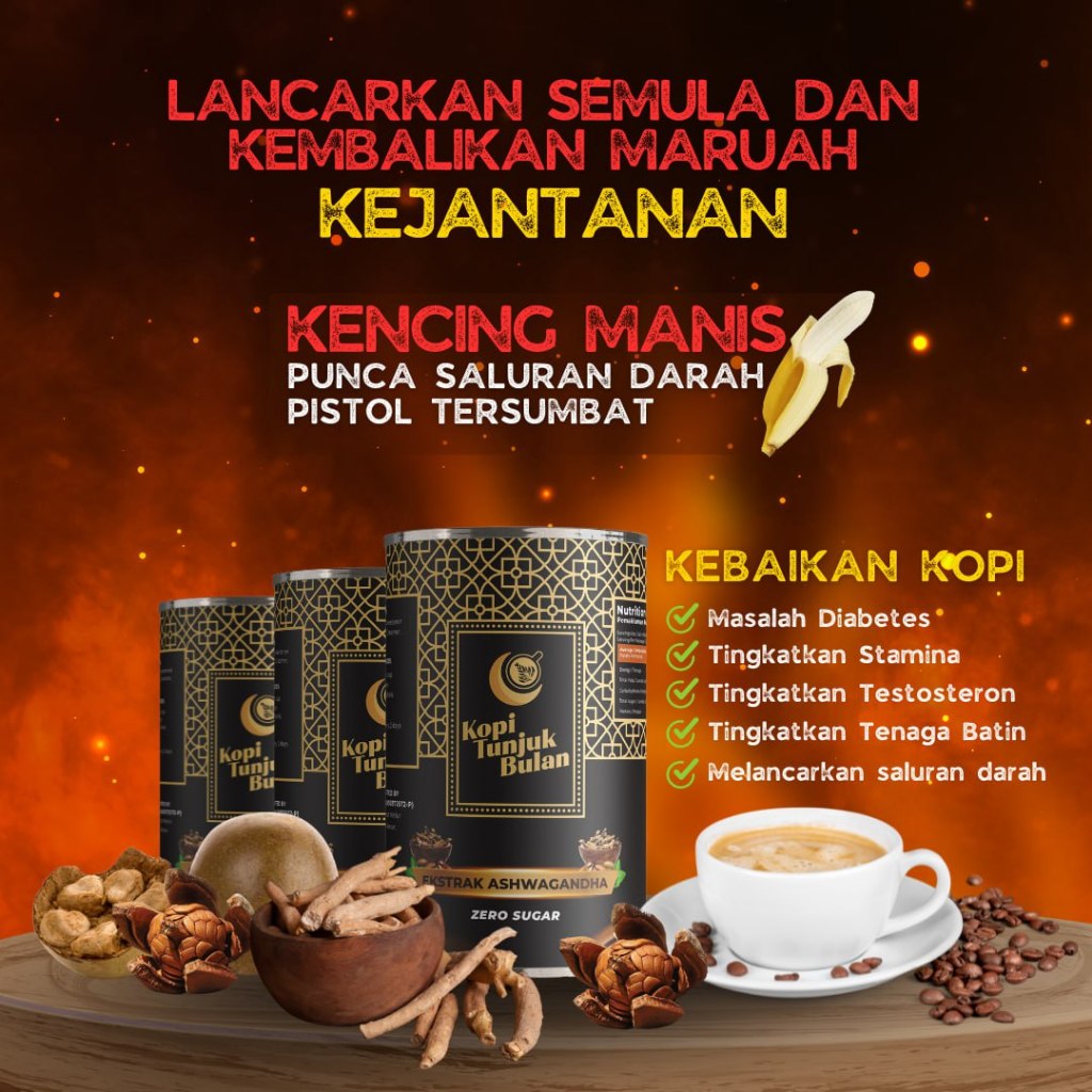 KOPI LELAKI ARABICA TUNJUK BULAN DENGAN EKSTRAK ASHWAGANDHA Coffee ...