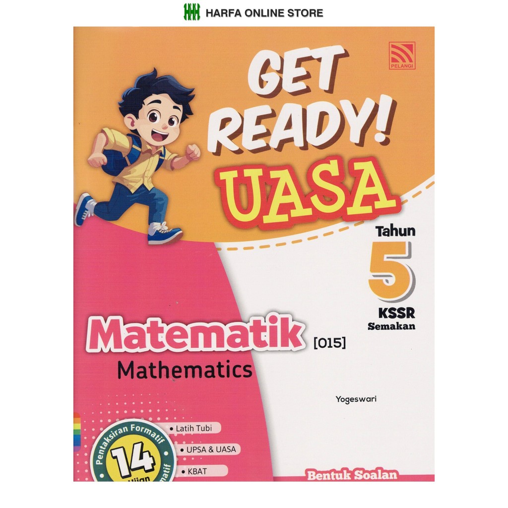 BUKU LATIHAN : GET READY! UASA MATEMATIK & MATHEMATICS ( 015 ) TAHUN 5 ...