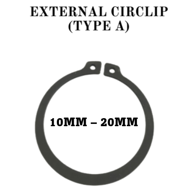 EXTERNAL CIRCLIP (TYPE A) 10MM - 20MM | Shopee Malaysia