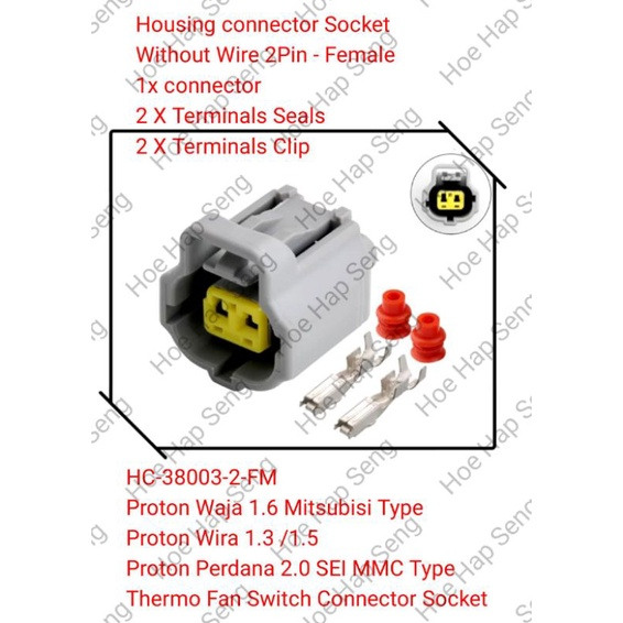 HC-38003-2-FM (2PIN) Proton WIRA 1.6 WAJA (ECT) /PERDANA Coolant ...