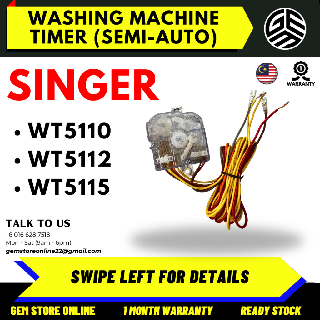 WT5110 / WT5112 / WT5115 / WT5170 SINGER Wash Timer / Singer Semi Auto Wash Timer DXT35DF-G ...