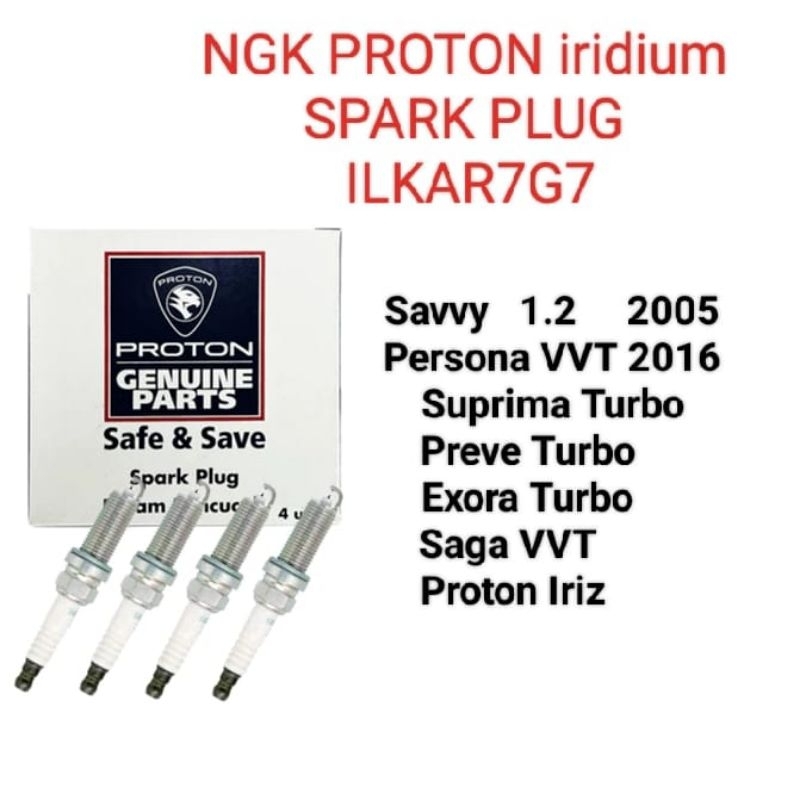 NGK PROTON iridium SPARK PLUG ILKAR7G7 Savvy EXORA BOLD/PREVE Turbo ...