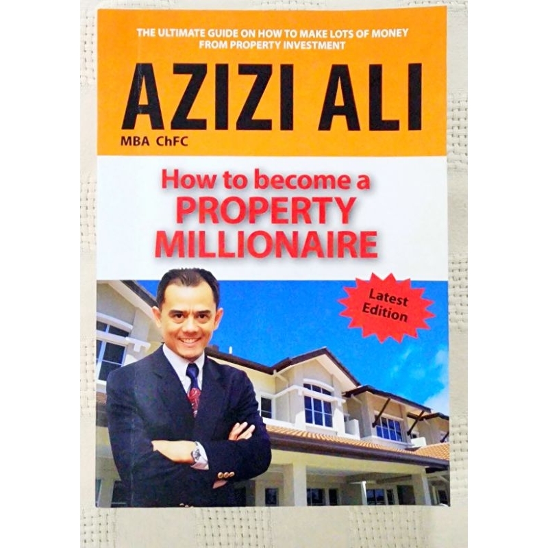 MBH | HOW TO BECOME A PROPERTY MILLIONAIRE by Azizi Ali (Malaysiana ...