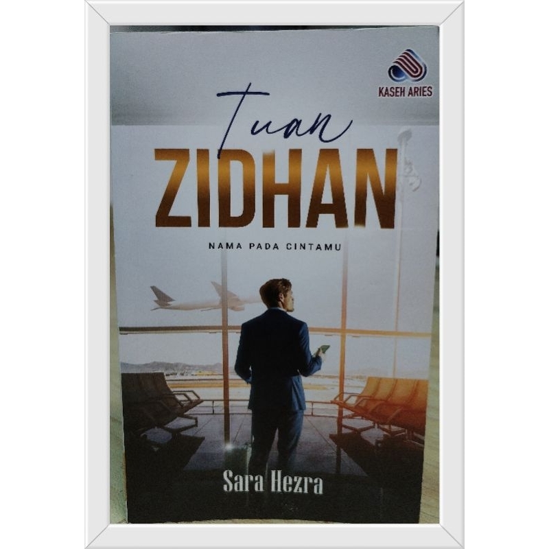 🌟🌟Tuan Zidhan Nama Pada Cintamu by Sara Hezra⭐⭐Preloved with free gift🌟 ...