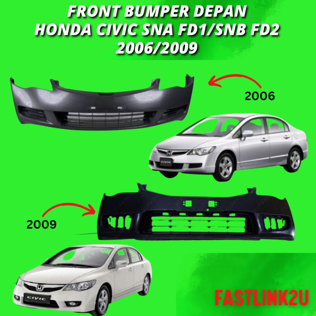 Fastlink Honda Civic Sna Fd1 / Snb Fd2 Front Bumper Depan Plastic PP ...