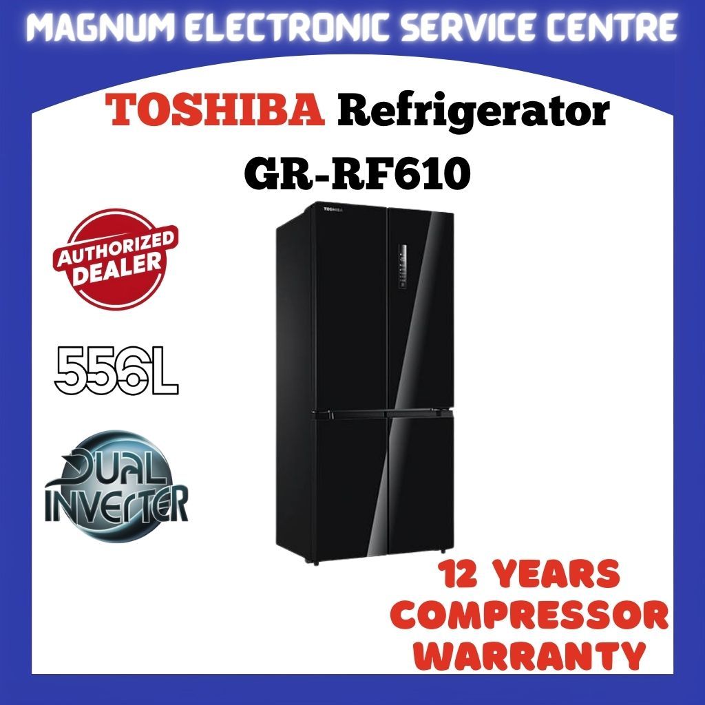 Toshiba 556L Dual Inverter Multi Door Refrigerator GR-RF610 Peti Sejuk ...