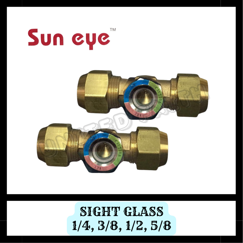 Suneye Sight Glass Flare Type 1/4, 3/8, 1/2, 5/8 | Shopee Malaysia