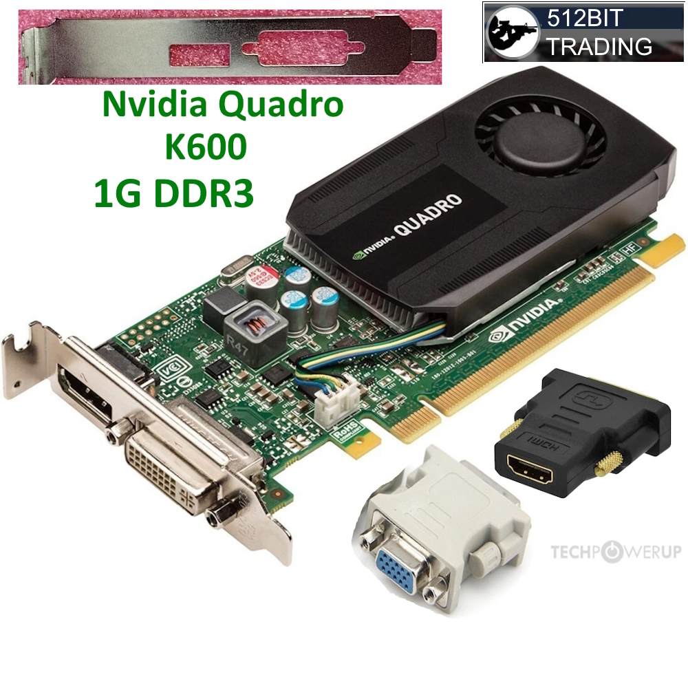 Nvidia Quadro 4000 2000 2GD5 K600 Q600 1 GB ddr3 FX 580 work/game ...