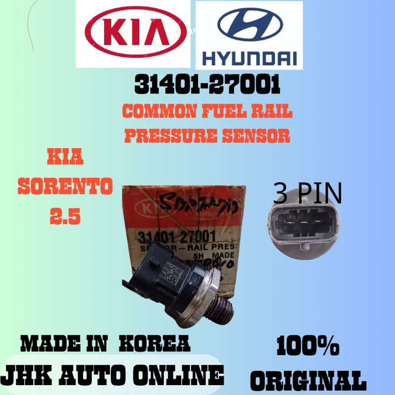 31401-27001(3 PIN)COMMON FUEL RAIL PRESSURE SENSOR SORENTO 03Y 100% NEW ...