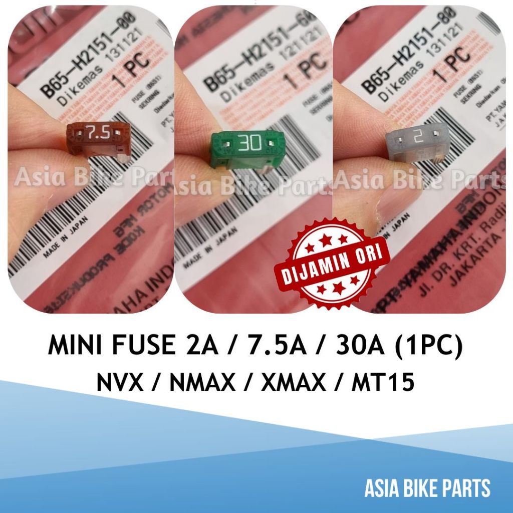 Yamaha Original NVX NMAX XMAX MT15 Mini Fuse 2A 7.5A 30A - B65-H2151-00 / B65-H2151-60 / B65 ...