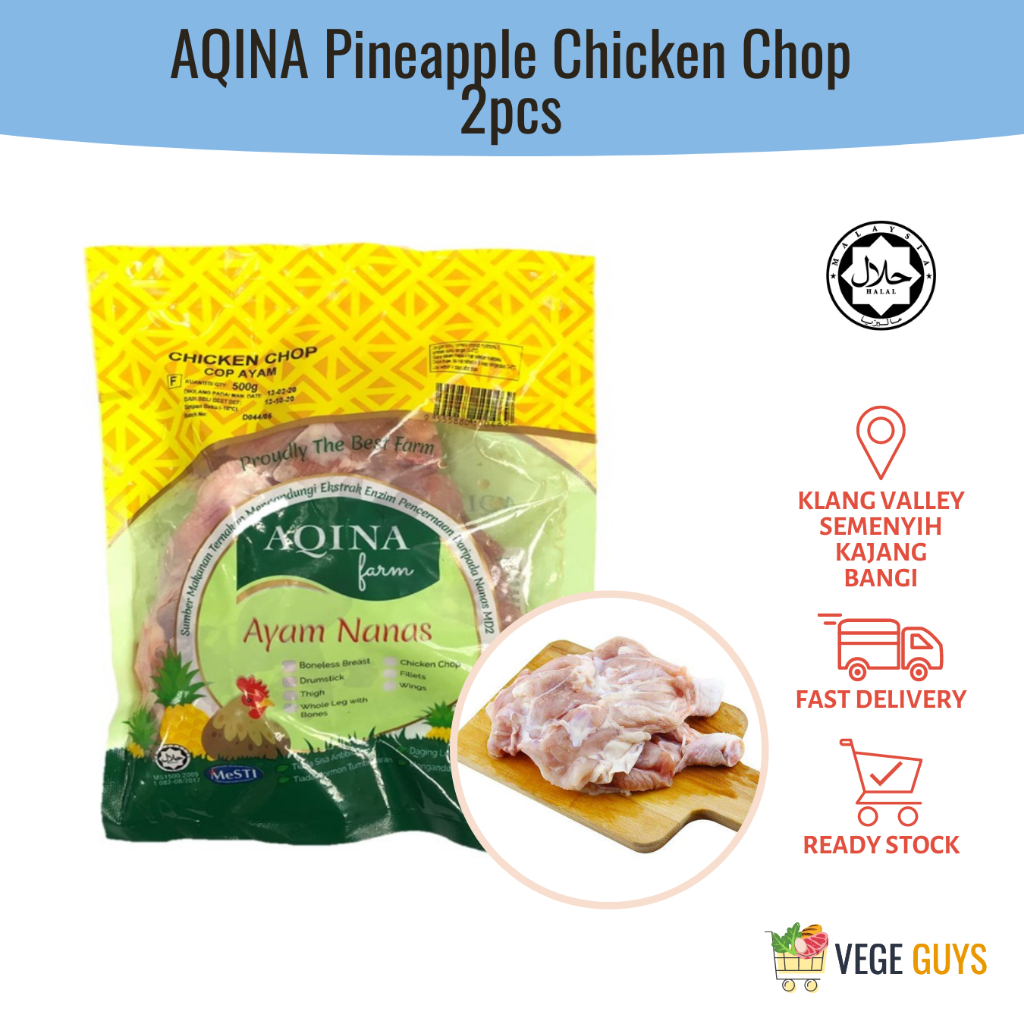 AQINA Ayam Nanas,Frozen Chicken Chop (2 pcs) 鸡扒 | Shopee Malaysia