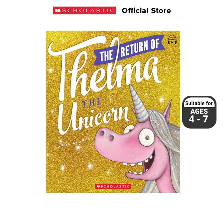 Scholastic Return Of Thelma the Unicorn With Story Plus ISBN ...