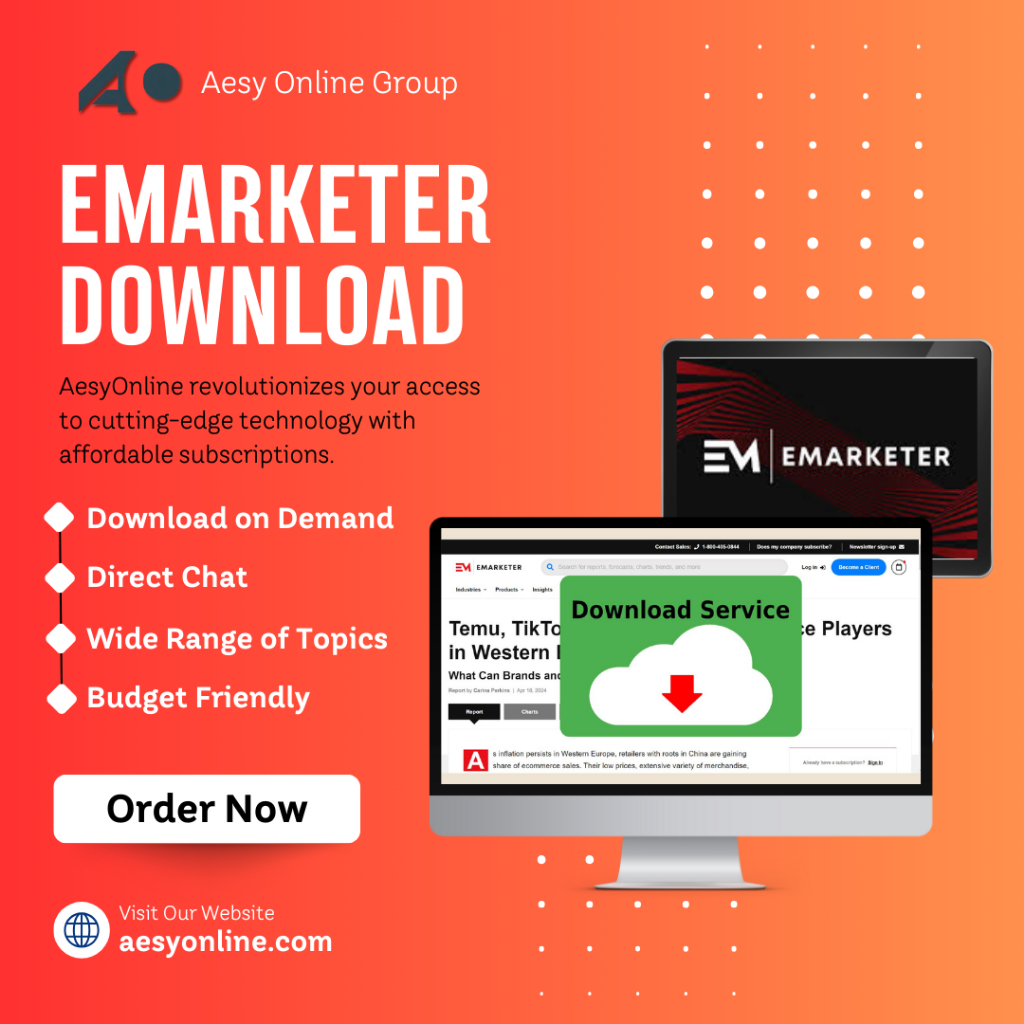 𝐞𝐌𝐚𝐫𝐤𝐞𝐭𝐞𝐫 𝐑𝐞𝐬𝐞𝐚𝐫𝐜𝐡 𝐑𝐞𝐩𝐨𝐫𝐭🔥Download Service | Insider Intelligence | Data-centric Forecasts ...