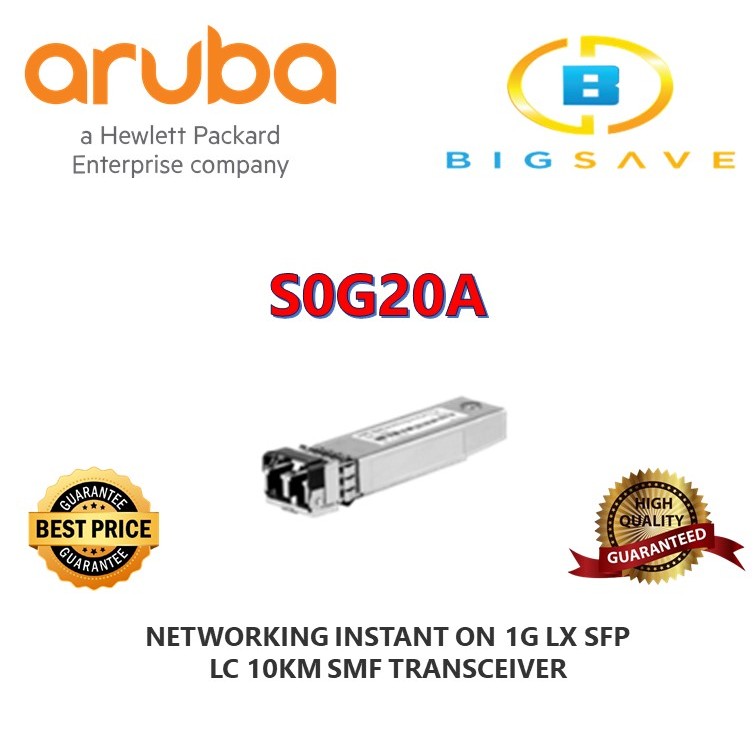 ARUBA S0G20A NETWORKING INSTANT ON 1G LX SFP LC 10KM SMF TRANSCEIVER ...