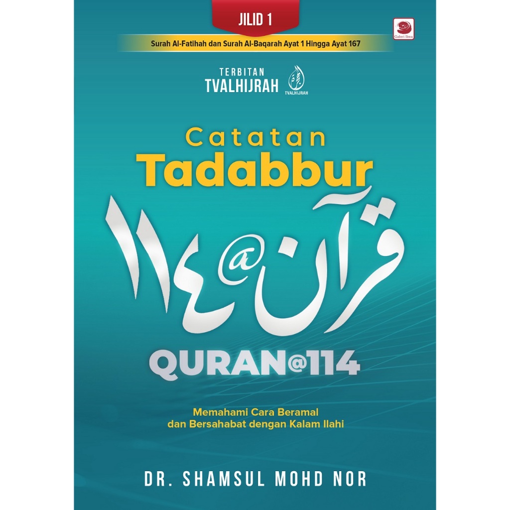 (JILID 1-6) CATATAN TADABBUR QURAN@114 | Dr. Shamsul Mohd Nor [Galeri Ilmu] | Shopee Malaysia