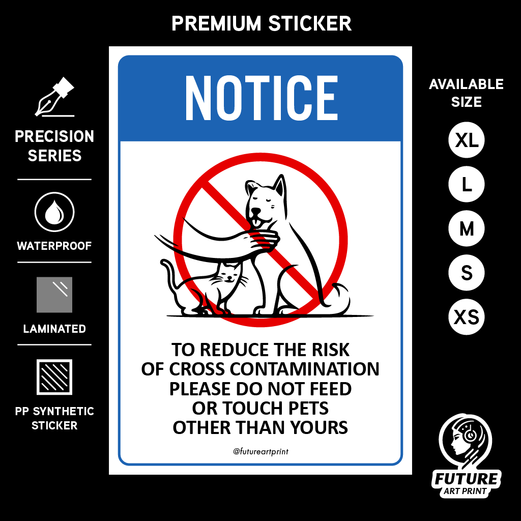Do Not Pet Dog or Cat to Reduce Disease Risk. Premium Sticker Notice ...