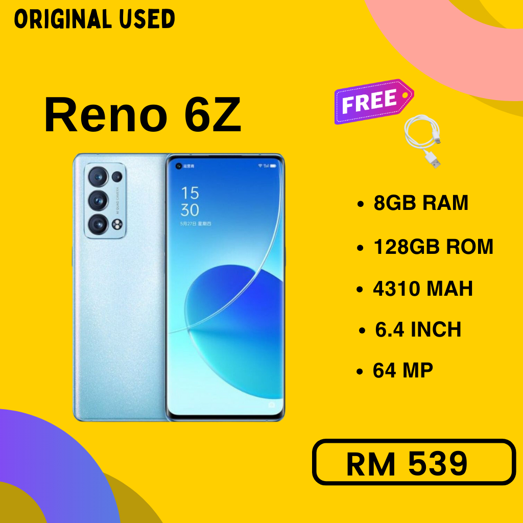 Oppo Reno 6Z , Reno 6 5G (8GB+128GB ROM) Original used 🔥 | Shopee Malaysia
