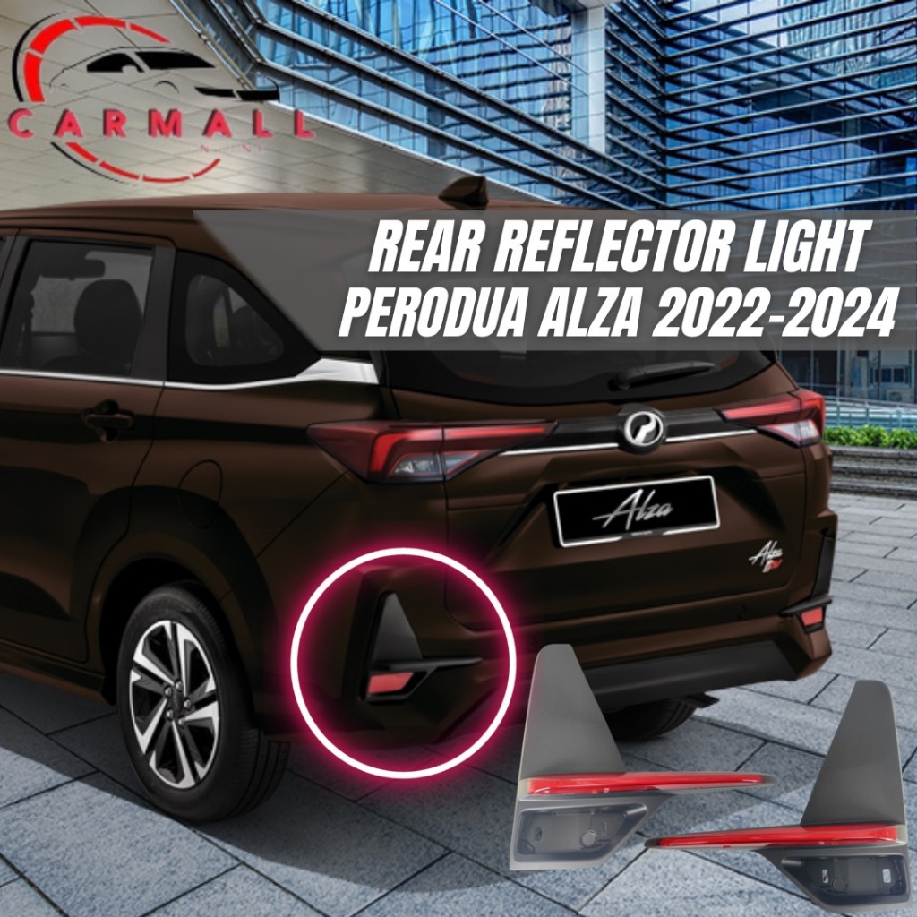 Perodua Alza 2022-2024 Rear Reflector Light With Signal Running 2 Color ...