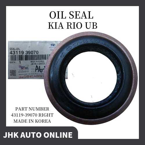 KIA RIO UB OIL SEAL DRIVE SHAFT ORIGINAL HYUNDAI 43119-39070 RIGHT ...