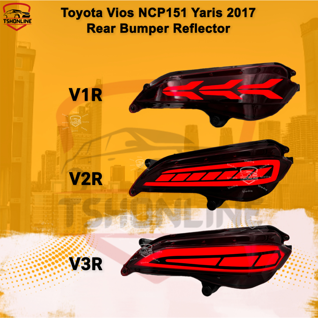 Toyota Vios NCP151 Bumper Reflector Rear Bumper Light Vios 2016-2017 ...