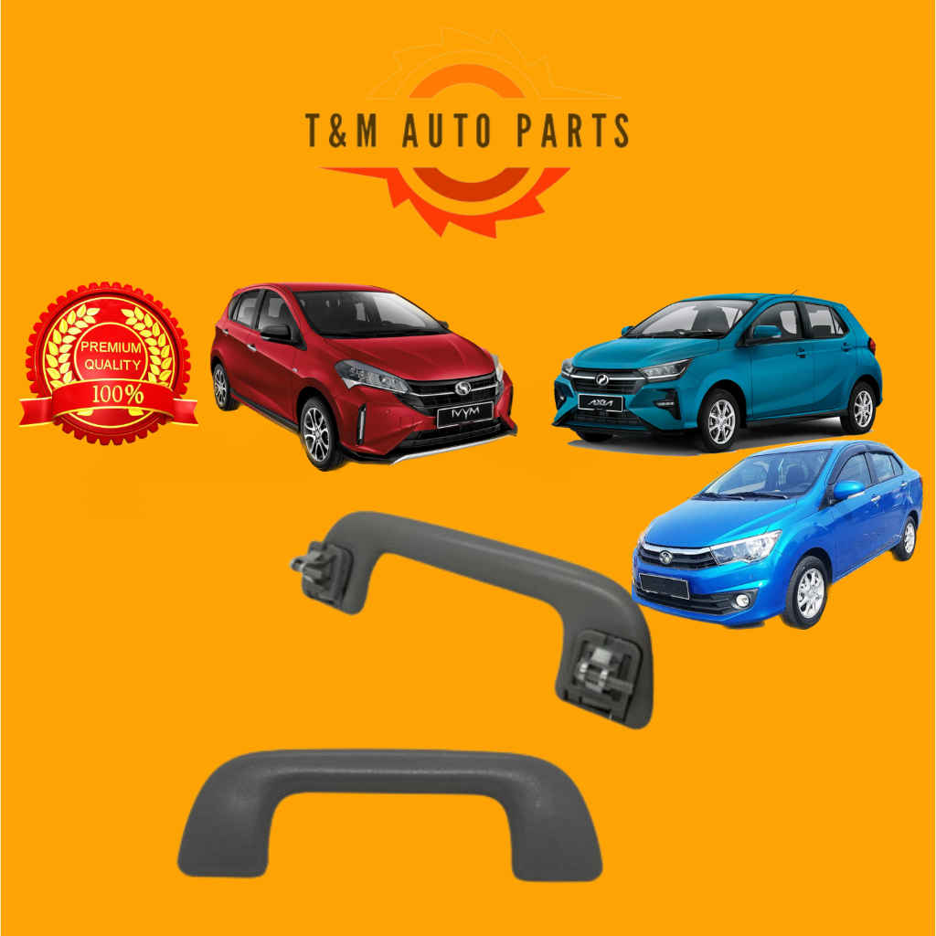ROOF HANDLE PERODUA AXIA 2023-2024/BEZZA/MYVI 2018-2024 | Shopee Malaysia