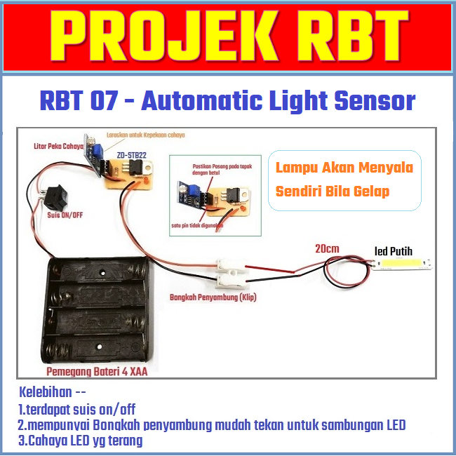 Projek RBT - 07 Automatic Light (lampu Menyala Automatik bila gelap ...