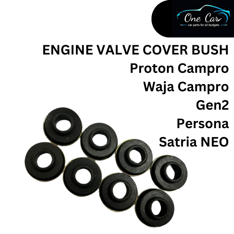 Engine Valve Cover Bush Proton Gen2 ,Exora CPS ,Waja Campro ,Persona ...
