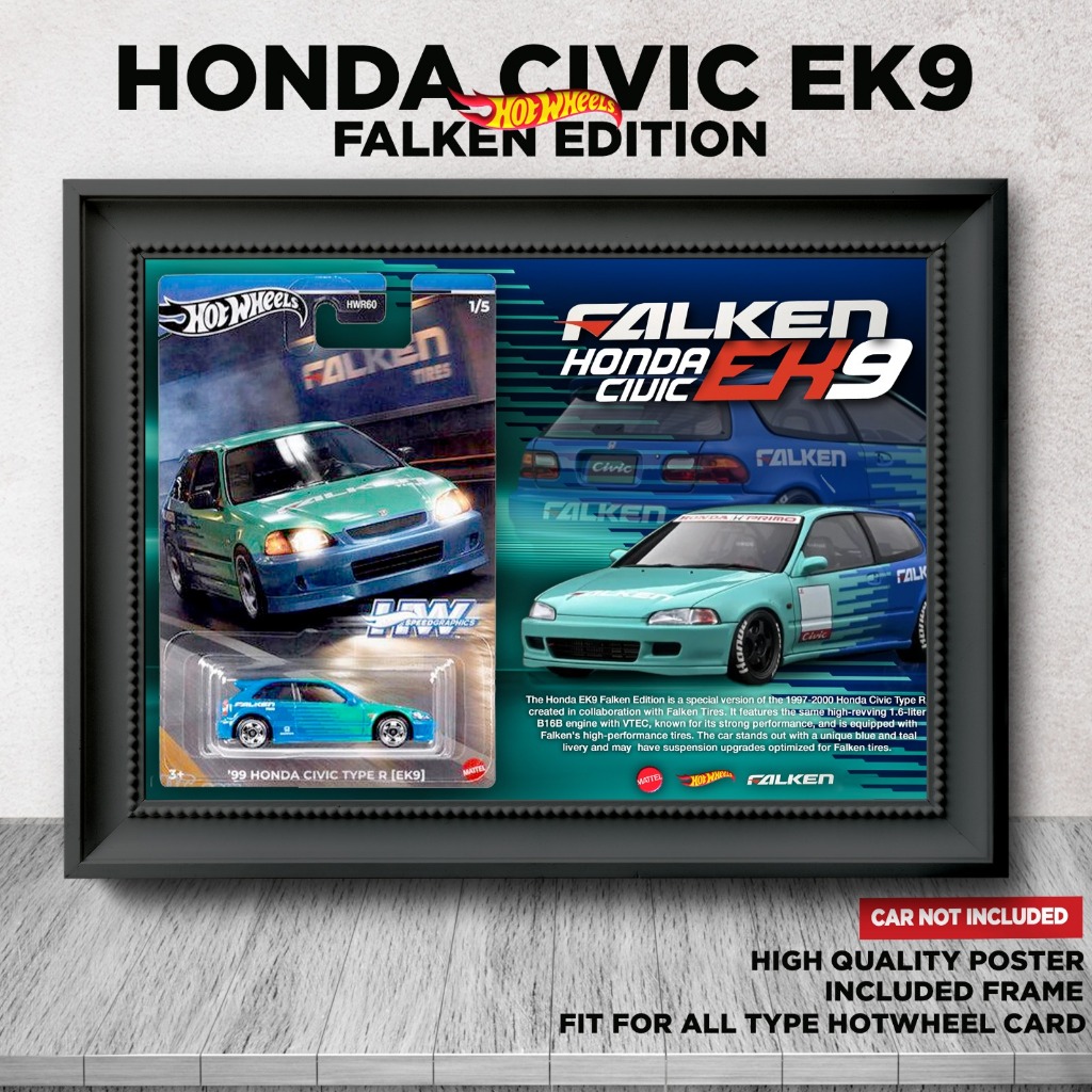Frame Hotwheels Honda Civic EK9 Falken Edition Poster | Shopee Malaysia