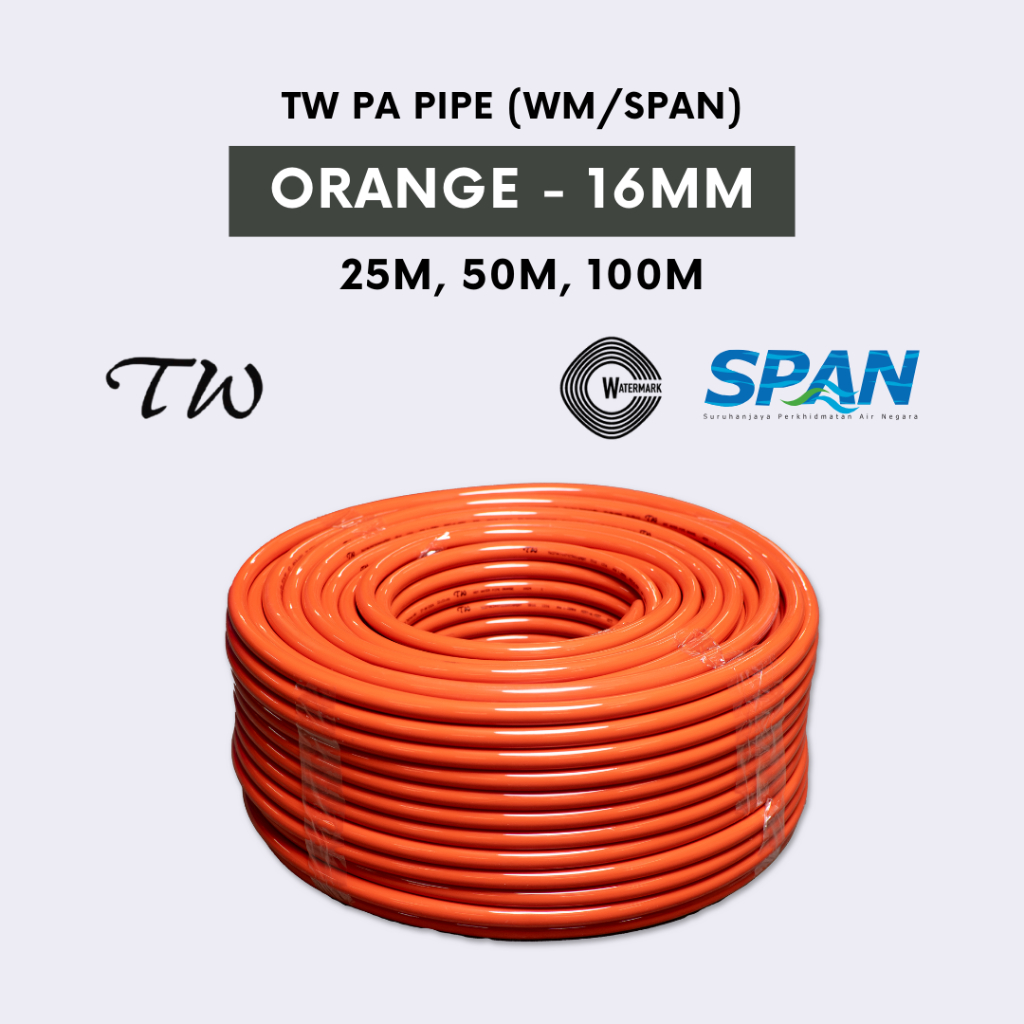 TW PA Pipe 16mm, 20mm, 25mm (Orange) - 25M, 50M, 100M (Watermark/SPAN ...
