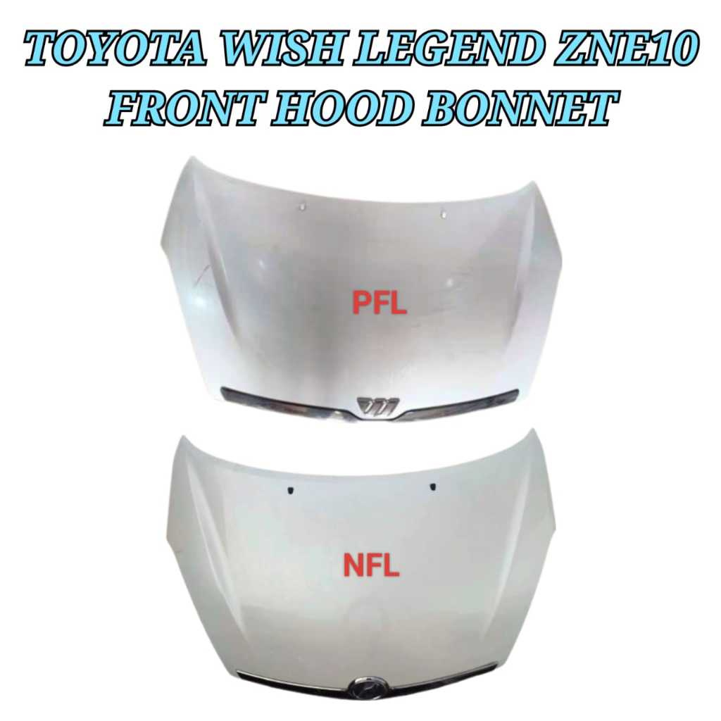 🇯🇵🇯🇵 Front Hood Bonnet / Bonet Depan Toyota Wish Legend ZNE10 03-08 ...