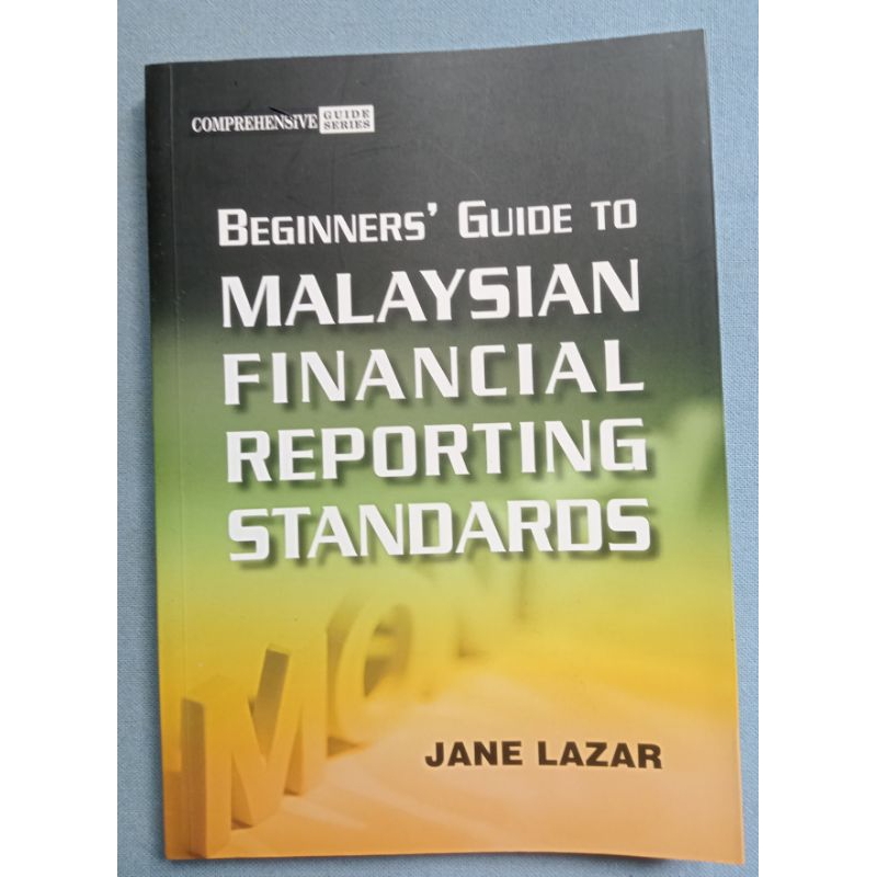 preloved BEGINNERS' GUIDE TO MALAYSIAN FINANCIAL REPORTING STANDARDS jane lazar | Shopee Malaysia
