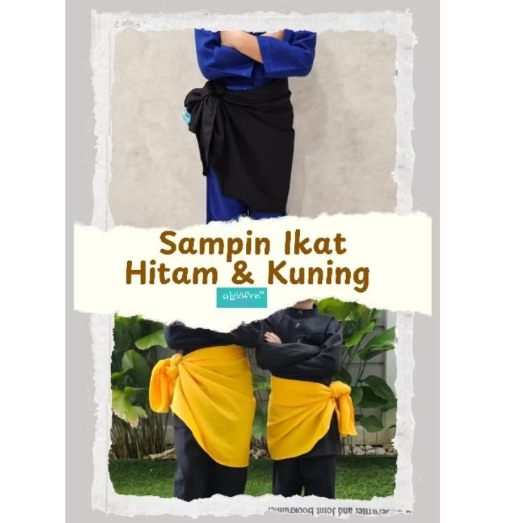 Sampin Kuning Sampin Hitam Sampin Merdeka Budak Sampin Ikat Kuning ...
