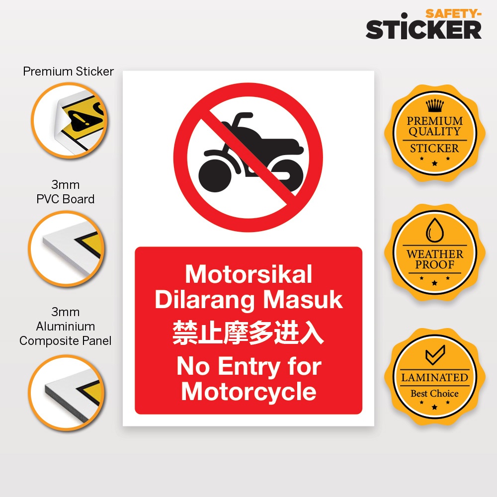 Sticker No Entry for Motorcycle Motorsikal Dilarang Masuk 禁止摩多进入 ...