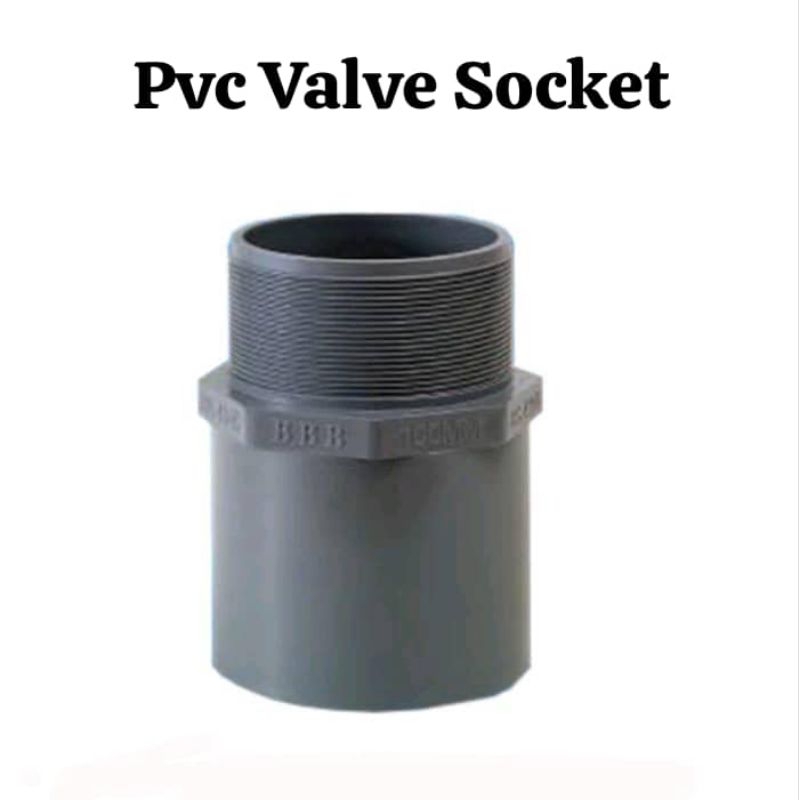 BBB PVC Valve Socket 1-1/4 Inch, 1-1/2 Inch, 2 Inch, 3 Inch, 4 Inch ...