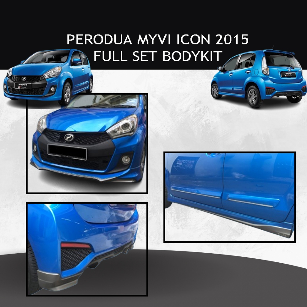 PERODUA MYVI ICON 2015 SE GEAR UP STYLE FULL SET BODYKIT FRONT SKIRT ...