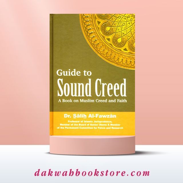 Guide to Sound Creed: A Book on Muslim Creed and Faith (H/B) | Shopee ...