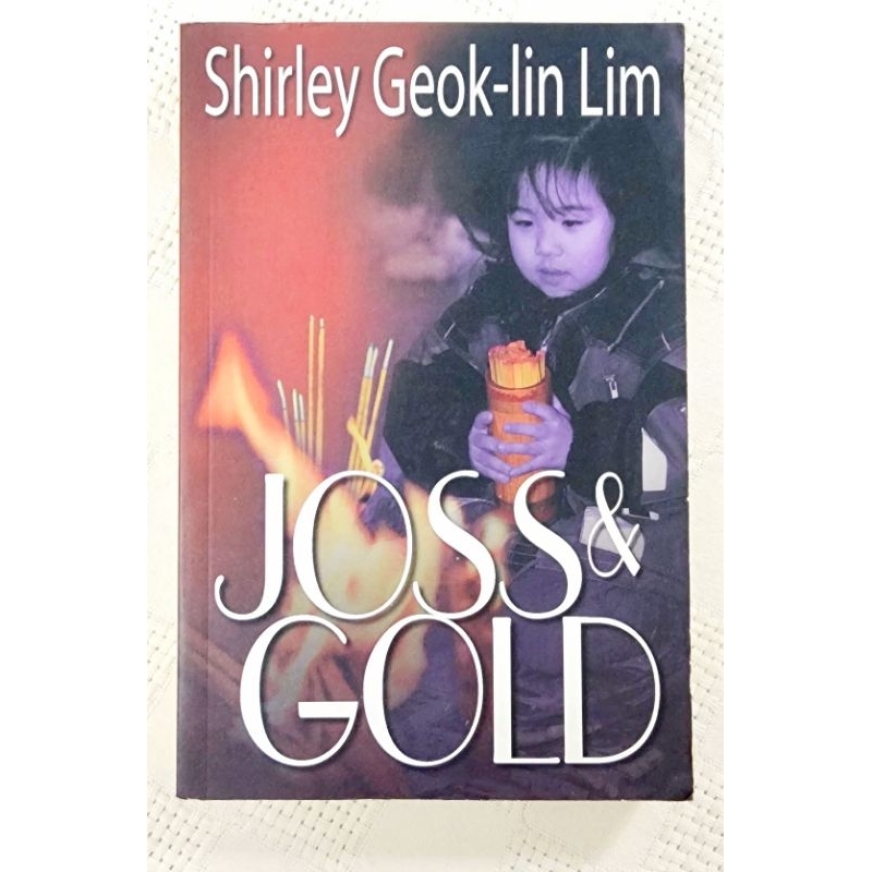 MBH | JOSS AND GOLD by Shirley Geok-lin Lim (Malaysiana/Fiction ...
