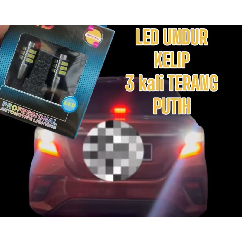 perodua bezza Car LED reverse light bulb lampu reverse kelip 3 kali ...