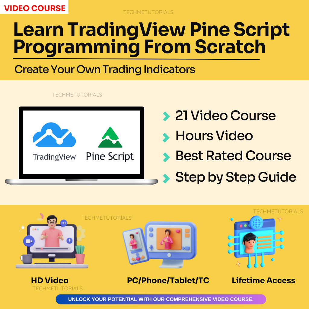 Learn TradingView Pine Script Programming From Scratch - Create Your Own Trading Indicators ...