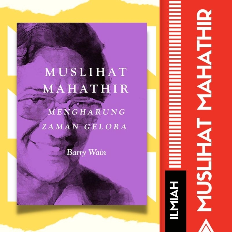 Muslihat Mahathir | Buku Ilmiah | Biografi | Politik | Business ...