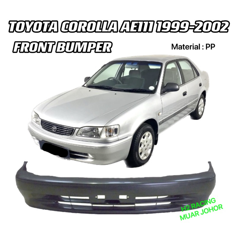 TOYOTA COROLLA AE111 99-02 FRONT BUMPER SEG | Shopee Malaysia