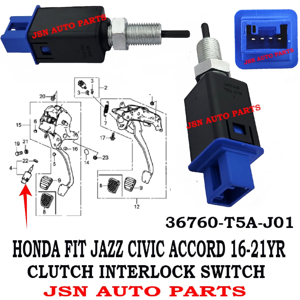 HONDA JAZZ FIT CIVIC ACCORD 16-21YR CLUTCH SWITCH 36760-T5A-J01 ...