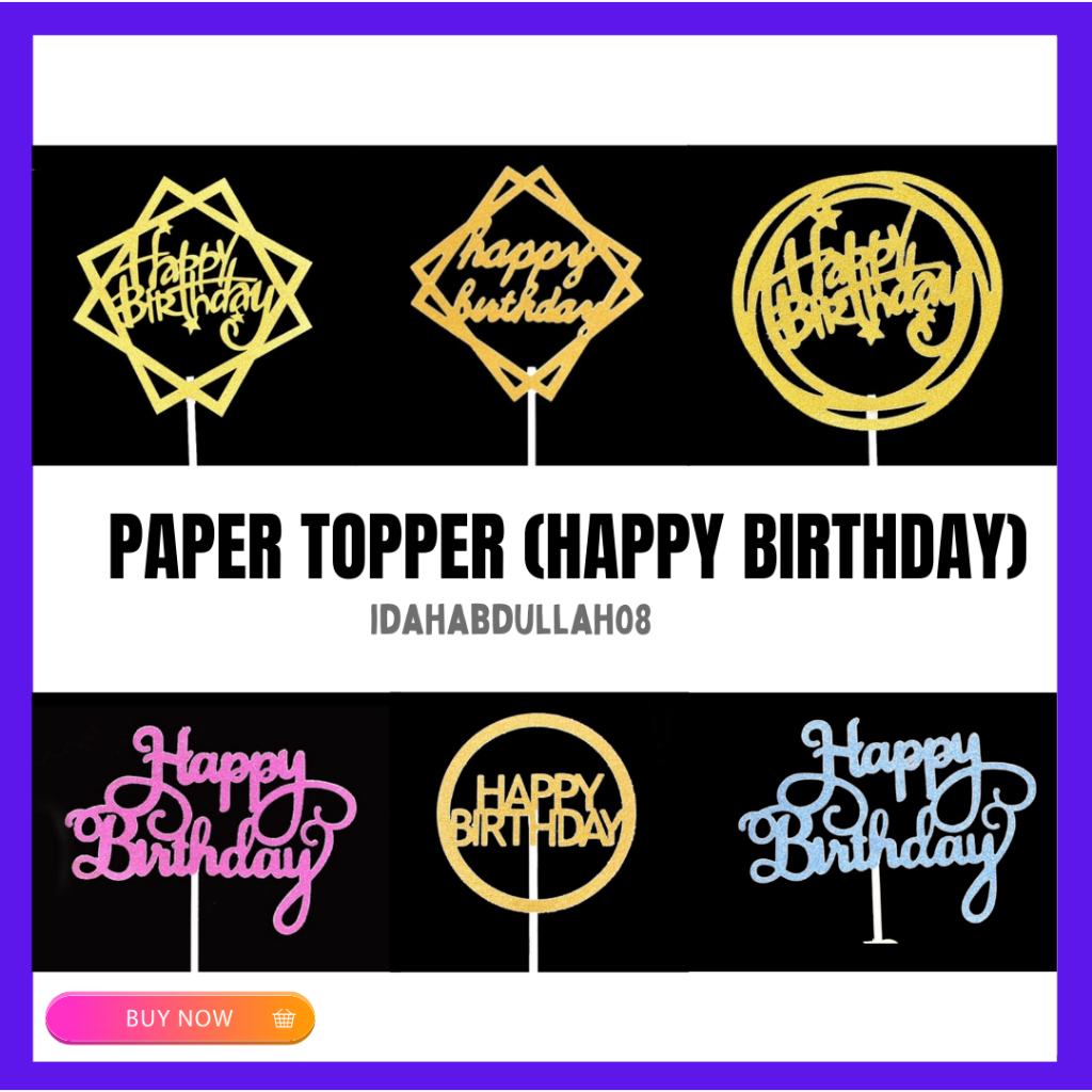 (per pcs) PAPER Cake Topper Happy Birthday Decoration Colorful Happy ...