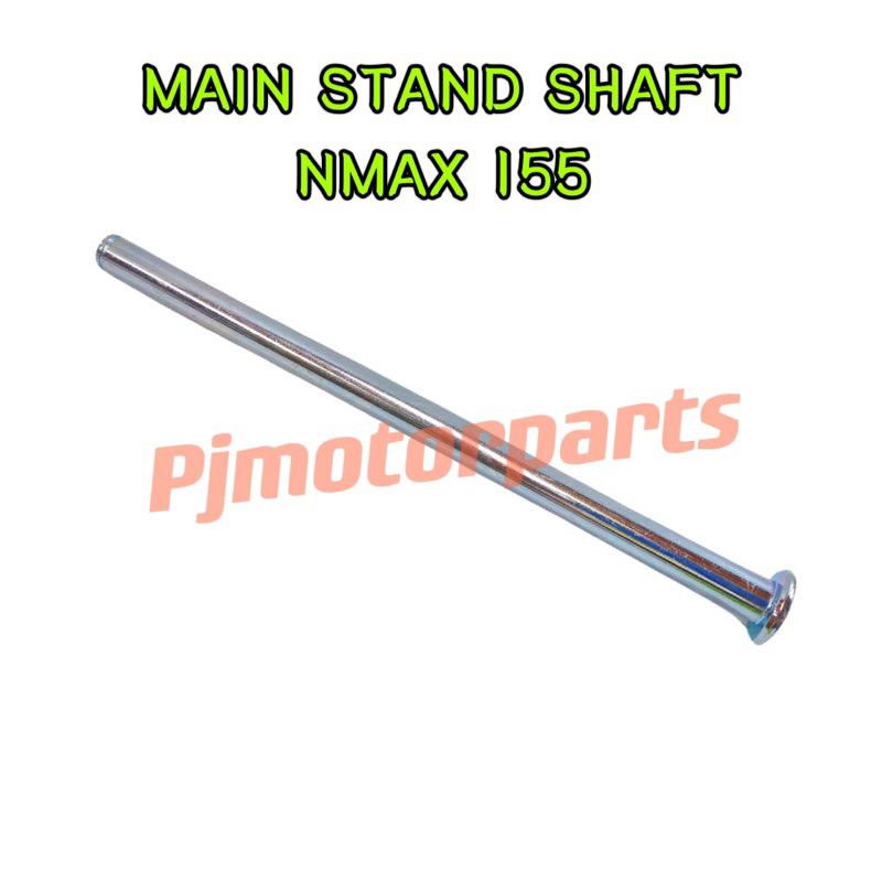 YAMAHA NMAX 155 N-MAX - MAIN STAND SHAFT / DOUBLE STAND SHAFT / TONGKAT ...