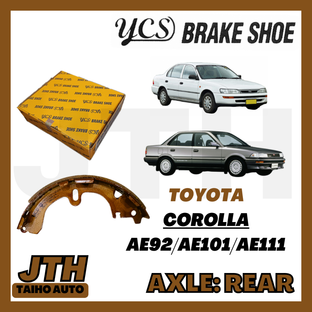 TAIHOAUTO YCS Brake Shoe Toyota Corolla AE92 Corolla AE101 Corolla ...